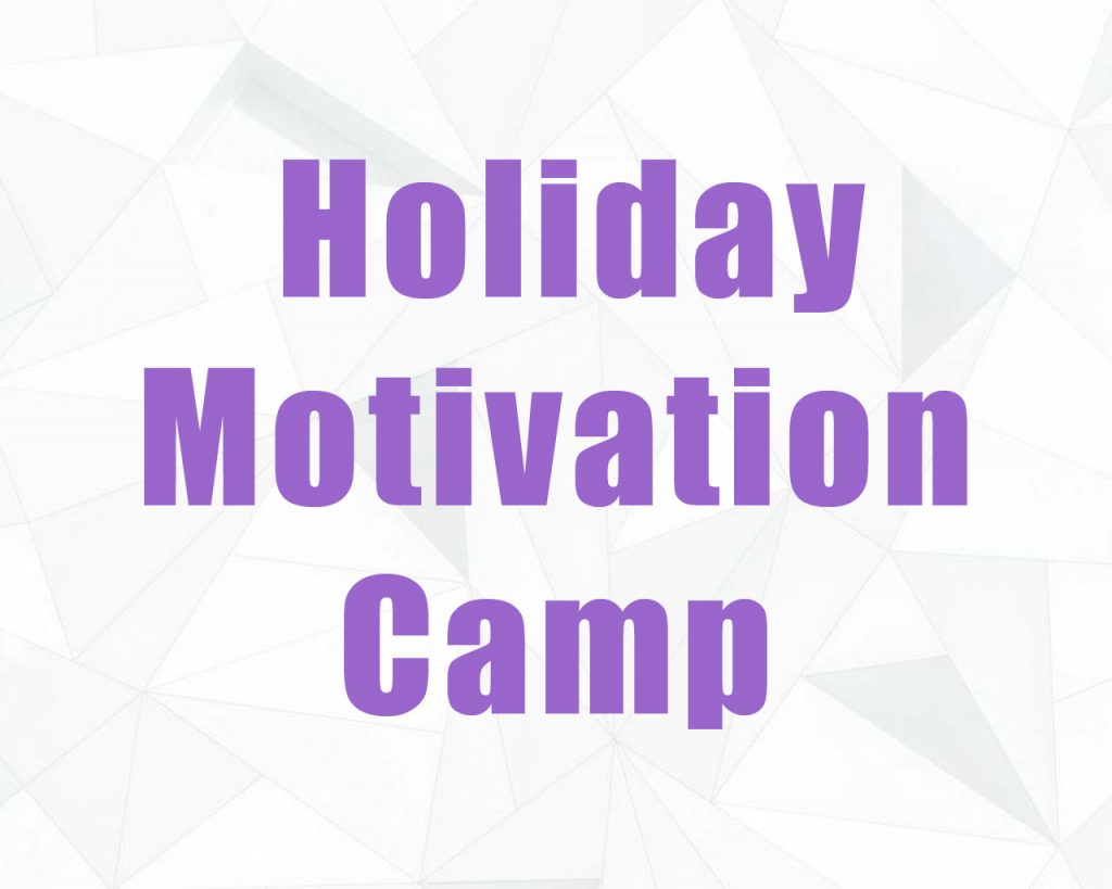 Holiday Motivation Camp – EnglishWithSathia.com